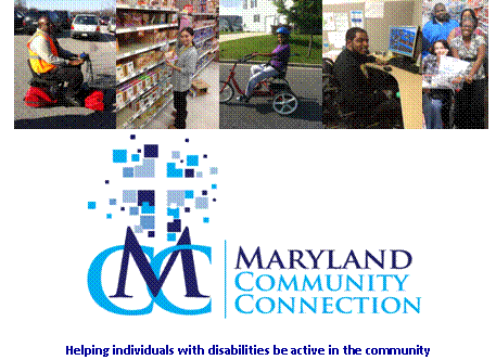 Maryland Community Connection | Work, Inclusiveness, and Support for MCC!
